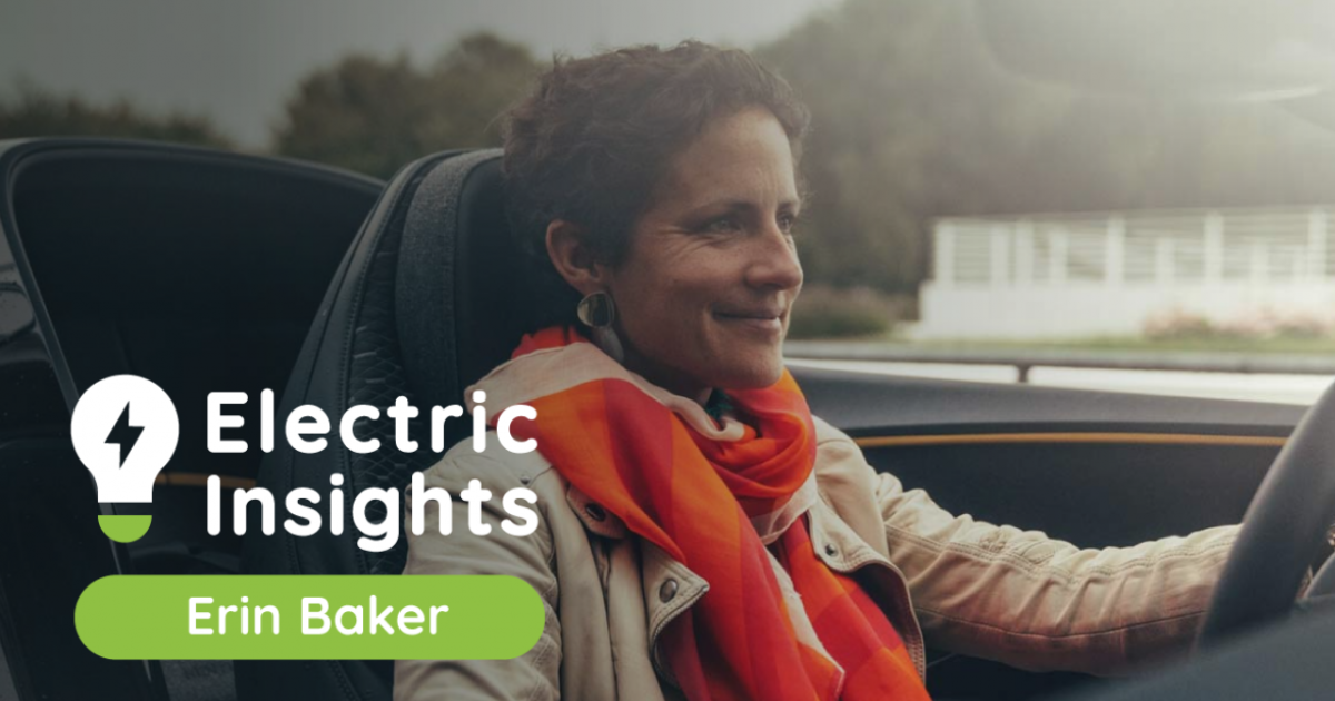 Electric Insights 011 | Erin Baker | Pod